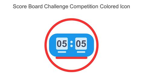 Score Board Challenge Competition Colored Icon In Powerpoint Pptx Png And Editable Eps Format