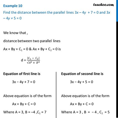 Example 10 Find Distance Between Parallel Lines 3x 4y 7 0