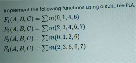 Solved Implement The Following Functions Using A Suitable