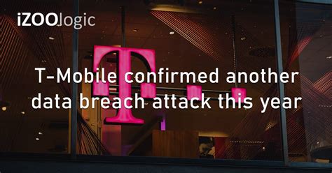 T Mobile Confirmed Another Data Breach Attack This Year