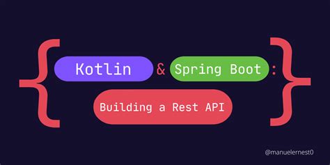 Kotlin And Spring Boot Building A Rest Api Droidcon
