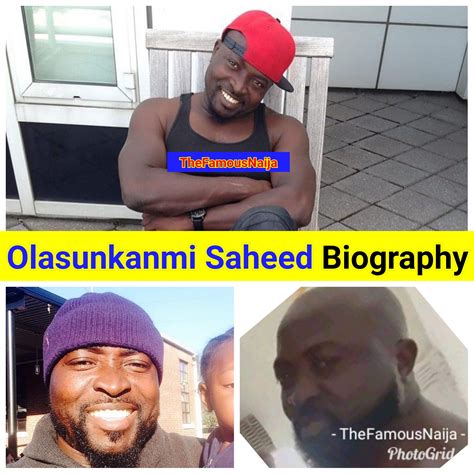 Who Is Olasunkanmi Saheed Biography Pictures Age Net Worth