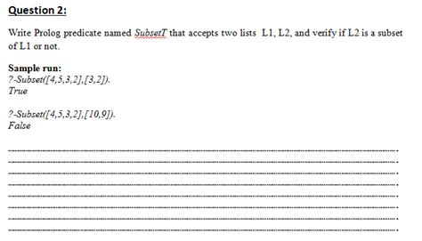 Solved Question 2 Write Prolog Predicate Named Subsett That