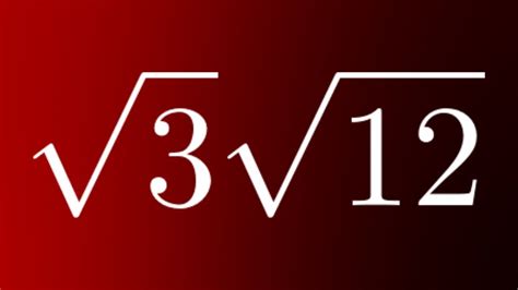 How To Multiply Two Square Roots With Numbers YouTube