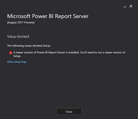 Pbirs August 2017 Preview Setup Blocked Microsoft Fabric Community
