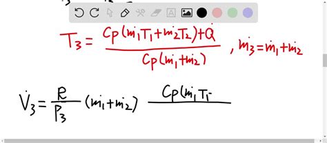 solved two mass streams of the same ideal gas are mixed in a steady flow chamber while