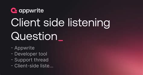 Client Side Listening Question Threads Appwrite