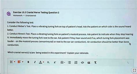 Solved Exercise 10 5 Cranial Nerve Testing Question 2 Homework Unanswered Consider The