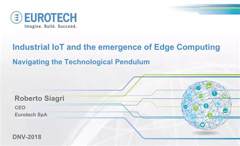 Industrial Iot And The Emergence Of Edge Computing Navigating The Technological Pendulum Ppt