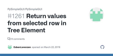 Return Values From Selected Row In Tree Element Issue PySimpleGUI PySimpleGUI GitHub