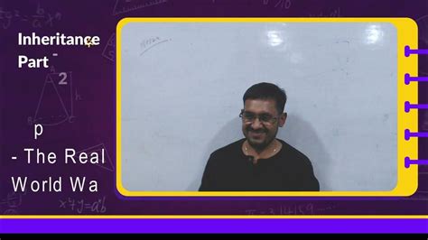 part 2 the real world of oop inheritance forget what you ve learned