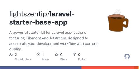 Laravel News On Linkedin Github Lightszentiplaravel Starter Base App A Powerful Starter Kit