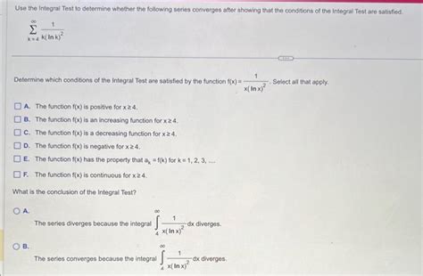 Solved Use The Integral Test To Determine Whether The Chegg