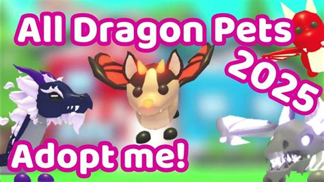 Every Dragon In Adopt Me 2025 Complete Guide Rarity Cost From Youtube