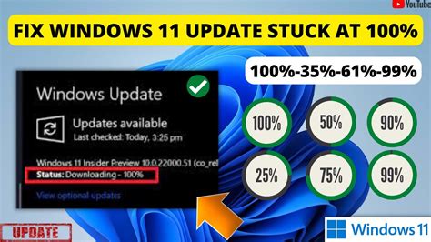 How To Fix Windows 11 Update Stuck At 100 Windows 11 Not Downloading Windows 11 Download