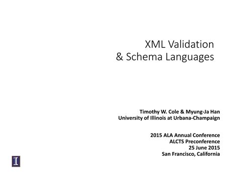 Ppt Xml Validation And Schema Languages Powerpoint Presentation Id