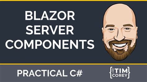 Blazor Server Components Making Razor Components Easy To Use Youtube