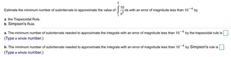solved 2 10 estimate the minimum number of subintervals to