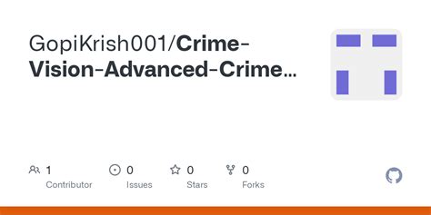 Github Gopikrish001crime Vision Advanced Crime Classification With Deep Learning