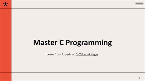 Ppt Master C Programming In Dics Laxmi Nagar Powerpoint Presentation