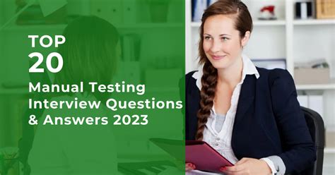 Top 20 Manual Testing Interview Questions And Answers In 2023 Magnitia