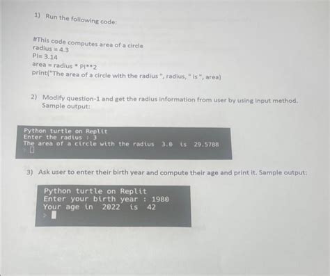 Solved 1 Run The Following Code This Code Computes Area