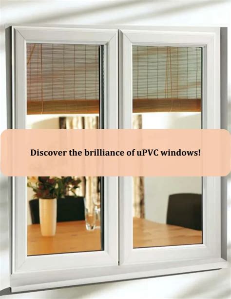 PPT Power Of UPVC Windows PowerPoint Presentation Free Download ID