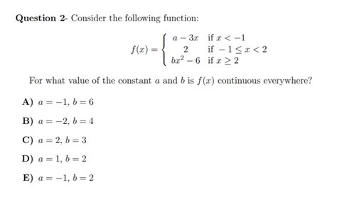 Solved Question Consider The Following Function F X A Chegg Com