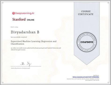 Completed Supervised Machine Learning Course By Coursera Divyadarshan B Posted On The Topic
