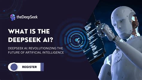 The Deepseek Ai Revolutionizing The Future Of Artificial Intelligence Thedeepseek Ai