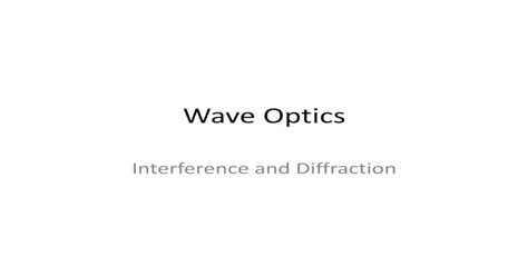 Pdf Wave Optics Physik Uni Siegen De · Wave Optics Interference And