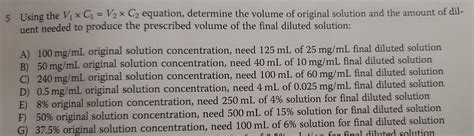 Solved 5 Using The V1 X C1 V2 C2 Equation Determine Chegg Com