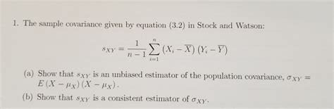 Solved The Sample Covariance Given By Equation 32 In