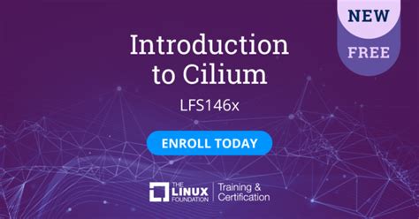 New Course Introduction To Cilium Lfs146x Linux Foundation Education