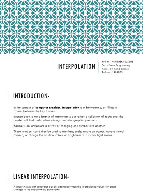 Interpolation Techniques For Computer Graphics Linear And Non Linear Interpolation Methods And