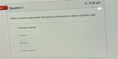 solved 0 0 36 pts ect question 4 when a currency