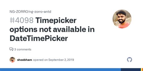 Timepicker Options Not Available In Datetimepicker · Issue 4098 · Ng Zorrong Zorro Antd · Github