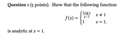 Solved Question 1 5 Points Show That The Following