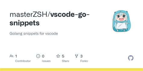 Github Masterzsh Vscode Go Snippets Golang Snippets For Vscode