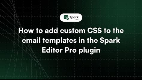 How To Add Custom Css To Your Woocommerce Emails Spark Email Editor