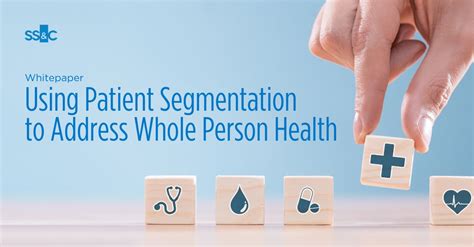 Ssandc Technologies On Linkedin Using Patient Segmentation To Address