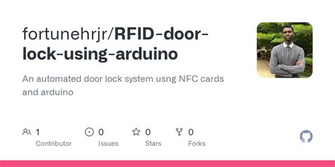 Github Fortunehrjrrfid Door Lock Using Arduino An Automated Door Lock System Usng Nfc Cards