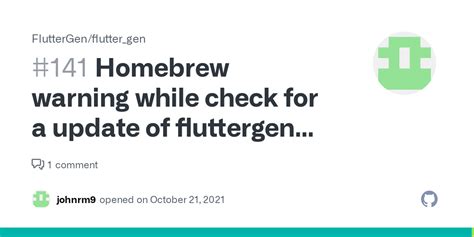 homebrew warning while check for a update of fluttergen v4 0 0 · issue 141 · fluttergen flutter
