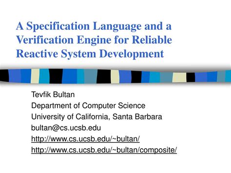 Ppt A Specification Language And A Verification Engine For Reliable Reactive System