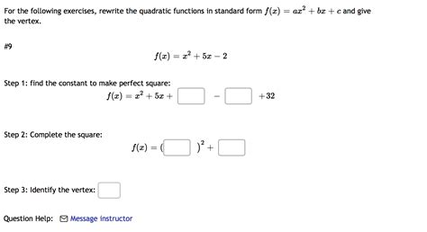 Solved For The Following Exercises Rewrite The Quadratic Chegg Com