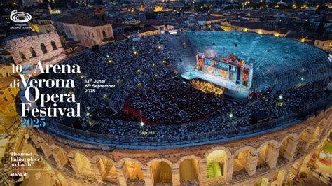 Opera Festival 2025 In The Verona Arena Colomba Doro Hotel