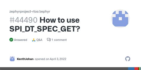 How To Use Spidtspecget · Zephyrproject Rtos Zephyr · Discussion