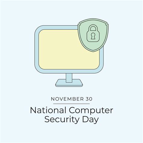 National Computer Security Day Design Template Good For Celebration Usage National Computer