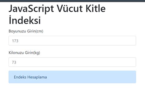 JavaScript Vücut Kitle İndeksi Hesaplama Programı Tasarım Kodlama