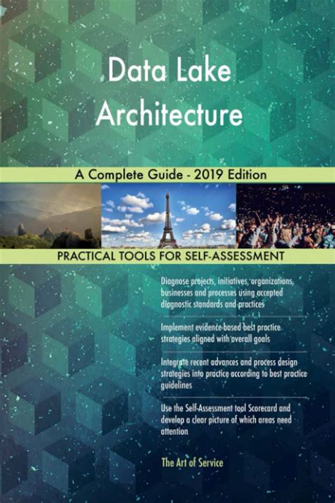 Data Lake Architecture A Complete Guide 2019 Edition Blokdyk